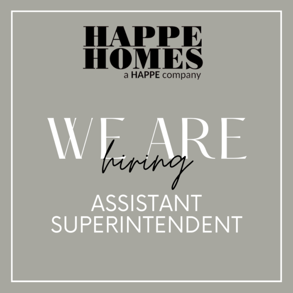 Residential Assistant Superintendent - Happe Homes